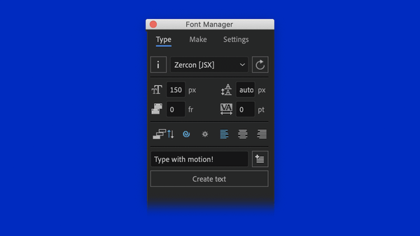 Font Manager — Animography